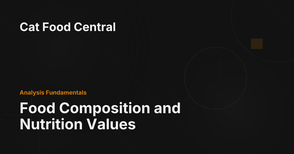 Food Composition and Nutrition Values - Cat Food Central